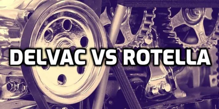 Delvac Vs Rotella Engine Oil | Which is Better and Why
